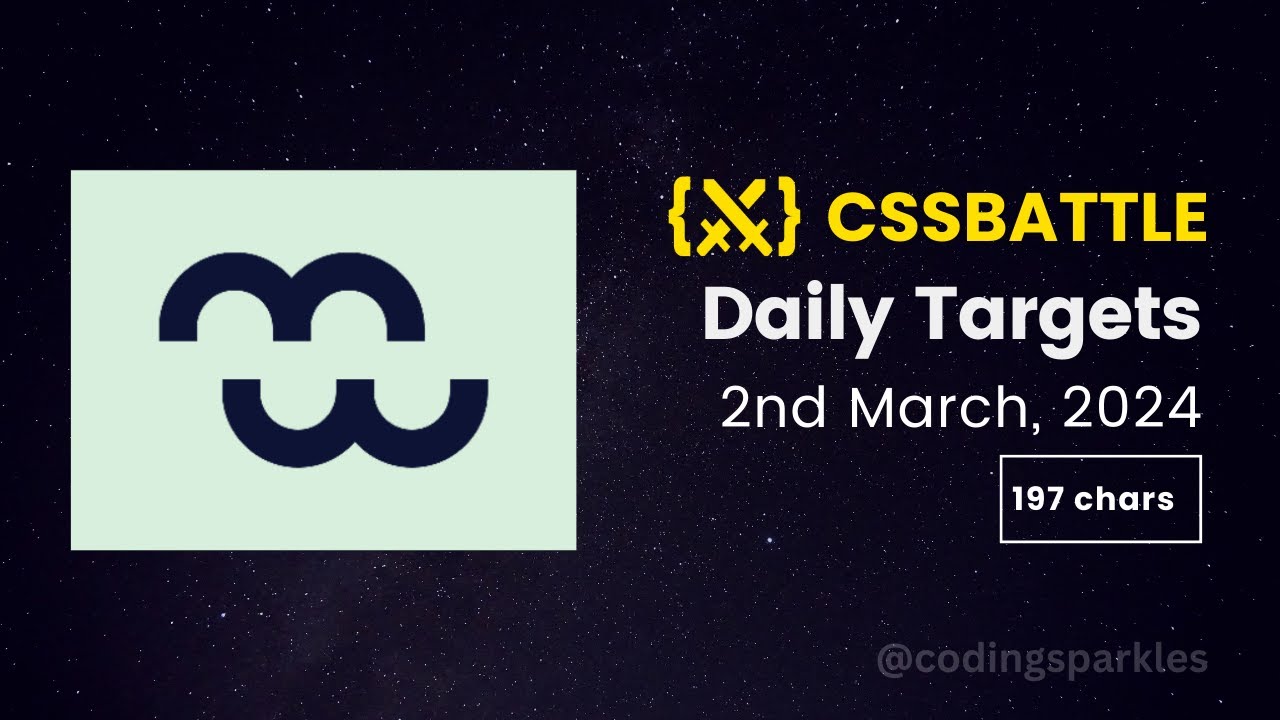 Css Battle Daily Targets 2nd March 2024 Solution Youtube