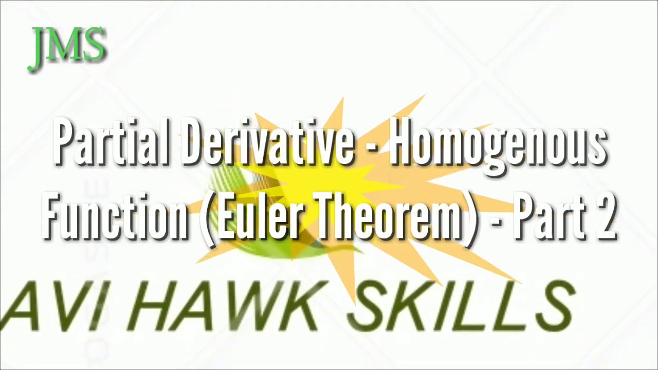 Partial Derivative - Homogenous Function (Euler Theorem) -Part 2 - YouTube