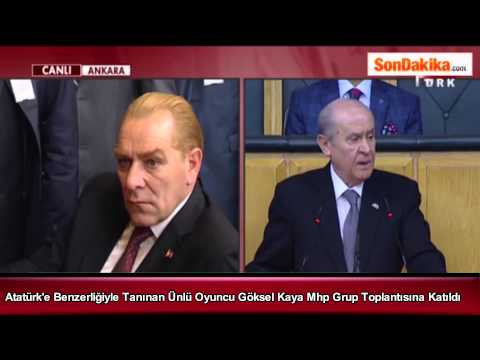 Atatürk'e Benzerliğiyle Tanınan Ünlü Oyuncu Göksal Kaya Mhp Grup Toplansına Katıldı