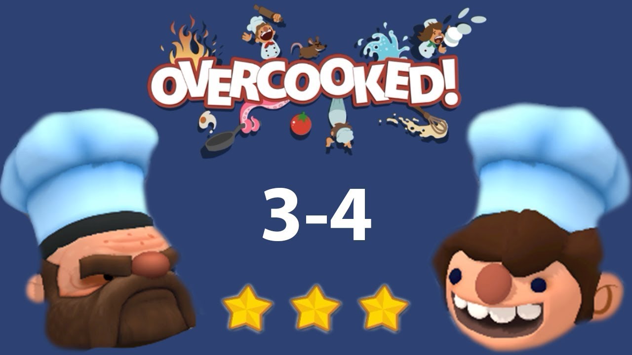 Overcooked | All levels 3 Stars ★ | Level 3-4 - YouTube
