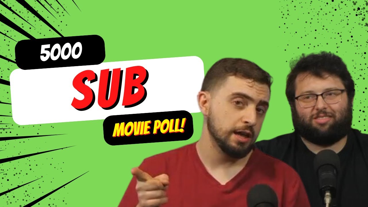 5000 Subscriber Public Movie Poll!! - YouTube