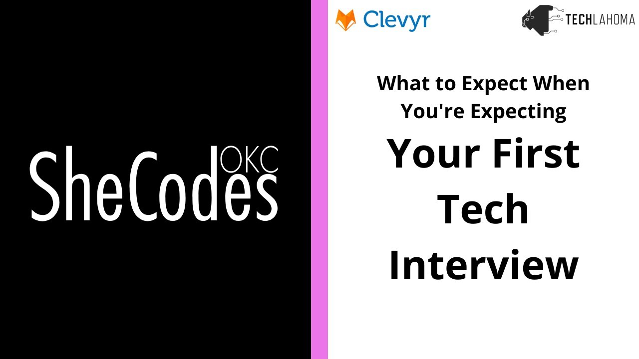What to Expect When You're Expecting your First Tech Interview w/ Elizabeth Mchughes ...