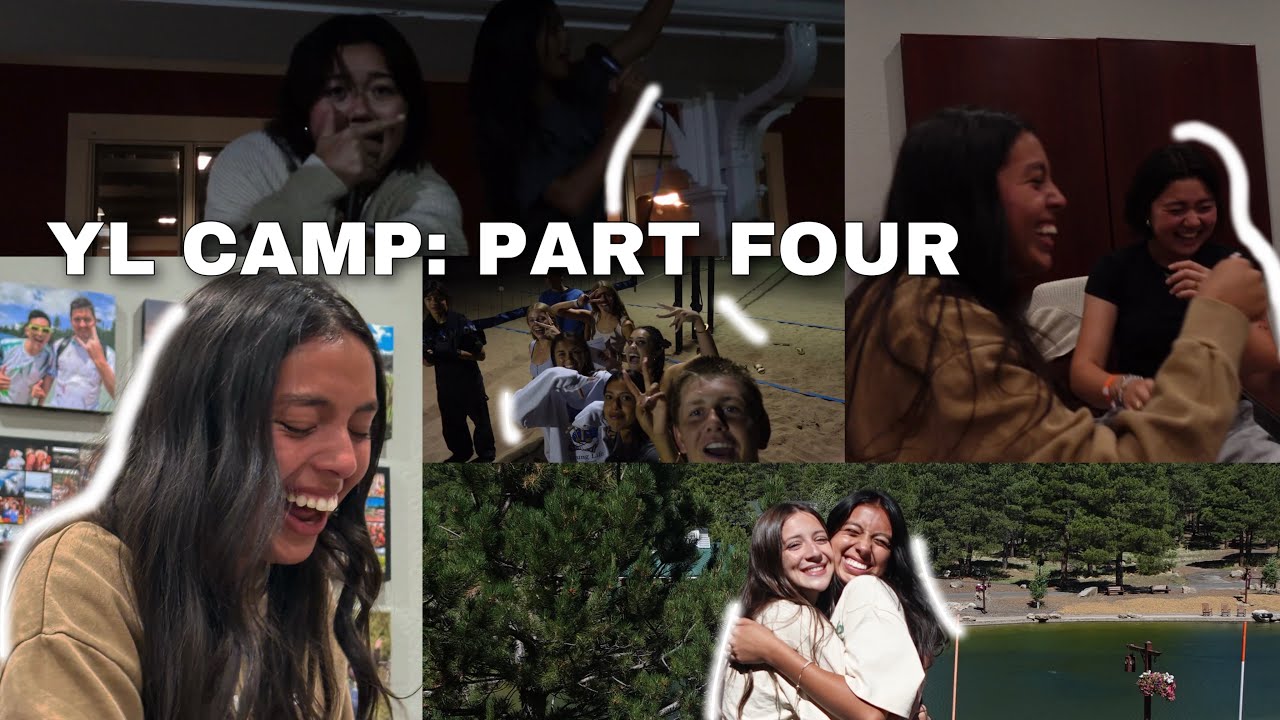 YL CAMP: PART FOUR - YouTube