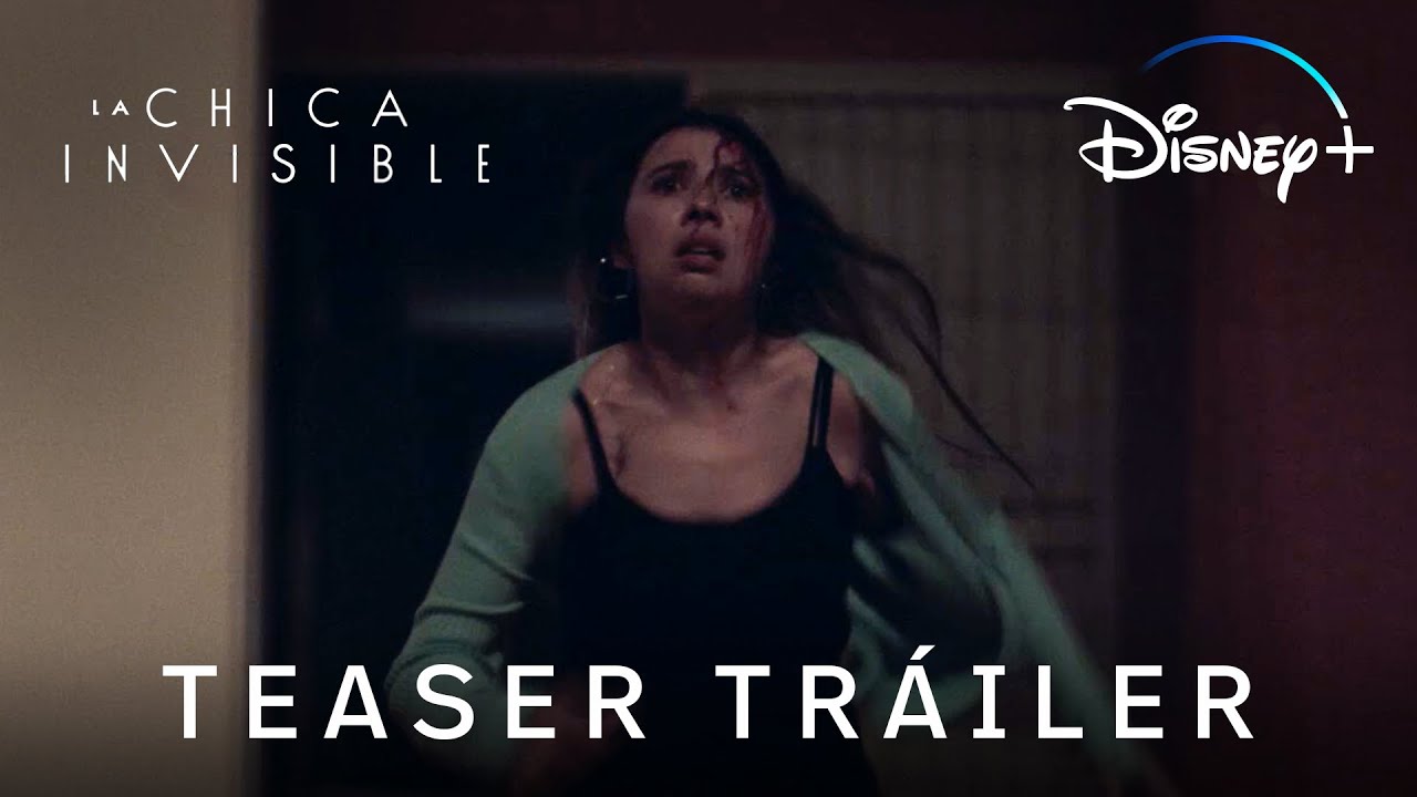 La Chica Invisible | Teaser Tráiler | Disney+ - YouTube