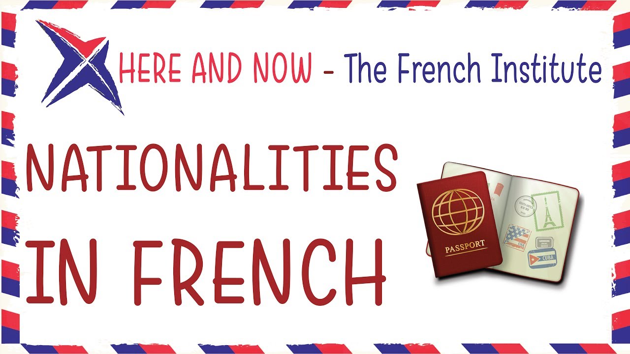Nationalities in French - YouTube