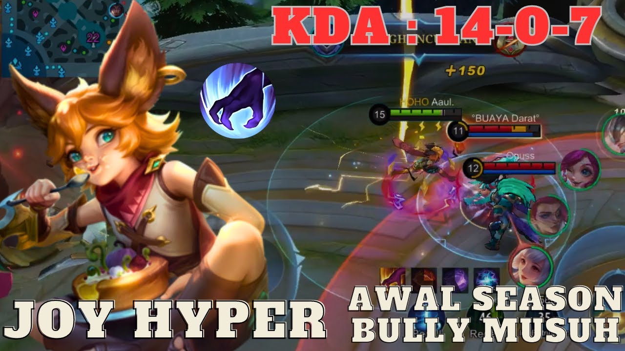 JOY HYPER AWAL SEASON AYAM AYAMIN MUSUH. BUILD/EMBLEM JOY 2023 | KDA 14 ...