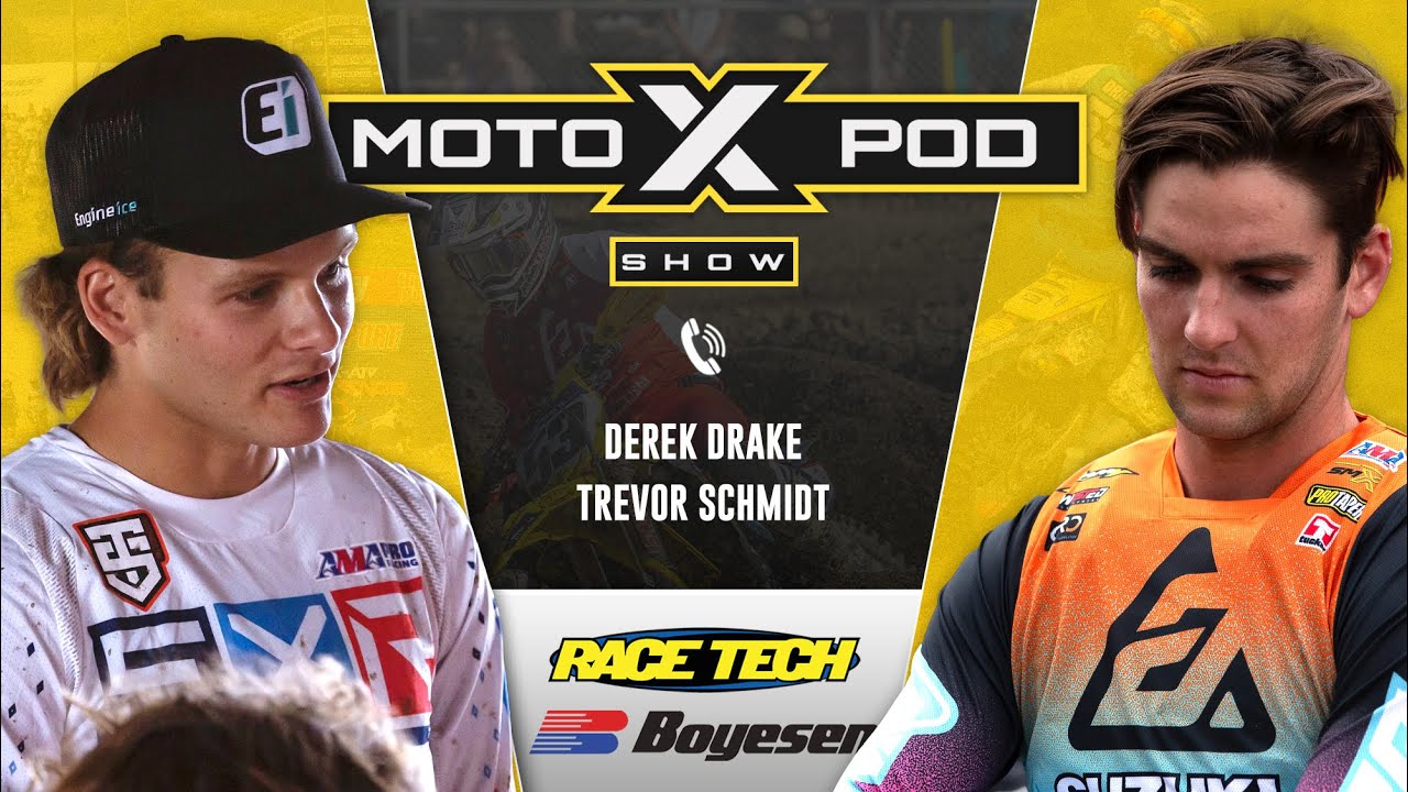 MotoXpod Show Ep275 | Ft. Derek Drake and Trevor Schmidt - YouTube