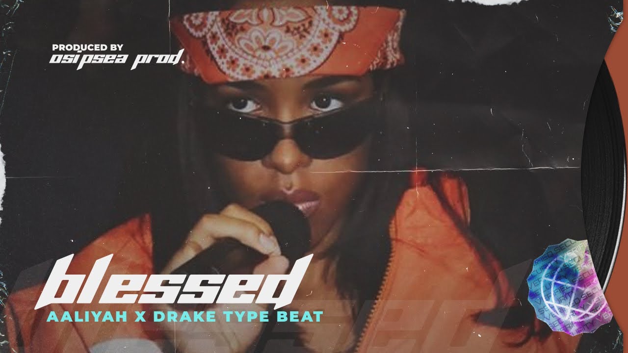 SZA Type Beat - " BLESSED " | R&B x Aaliyah Type Beat x Drake Type Beat ...