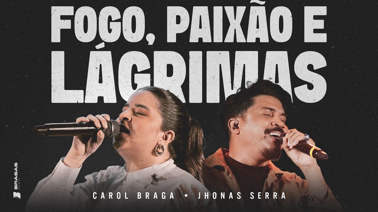 Fogo, Paixão e Lágrimas (Ao Vivo)