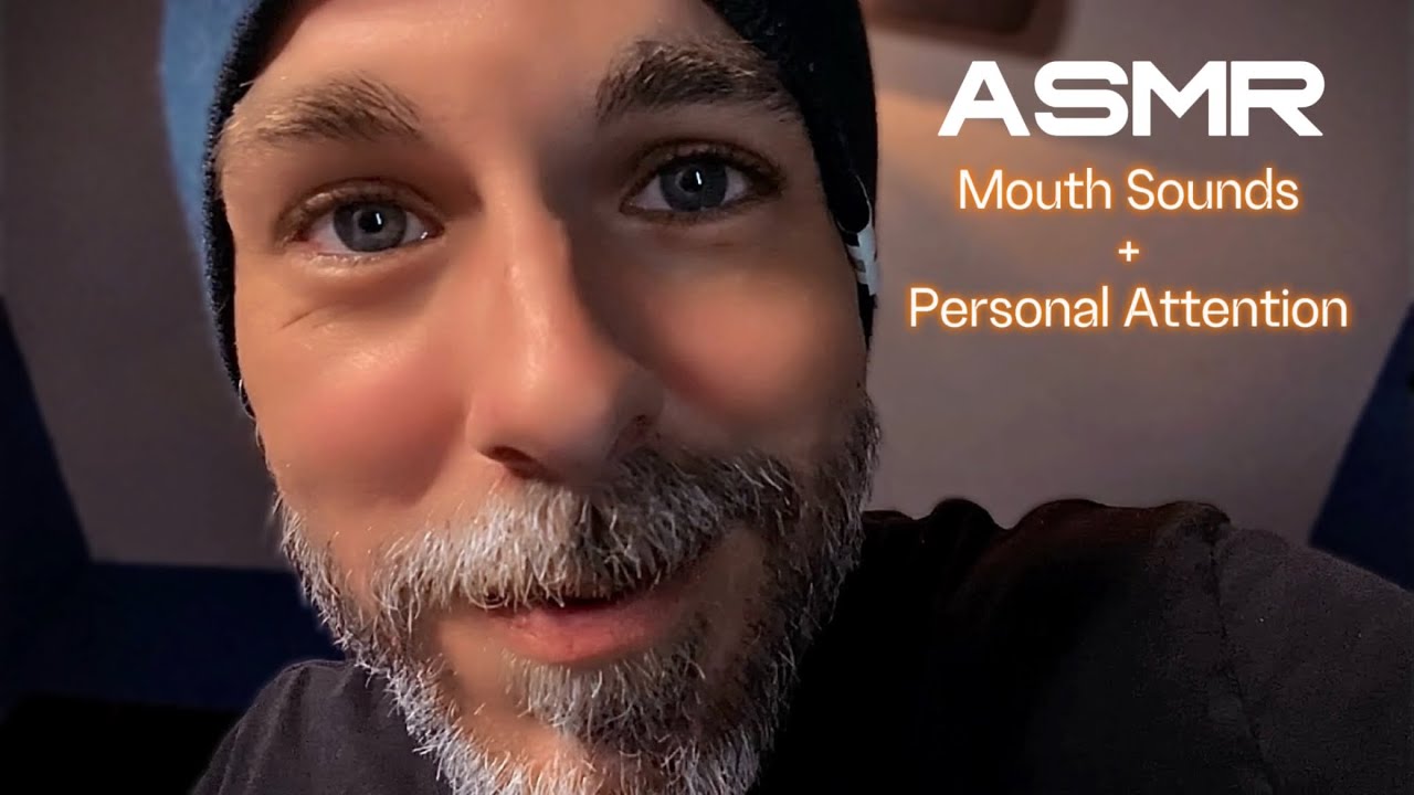 Asmr Visual Triggers Mouth Sounds Personal Attention Youtube