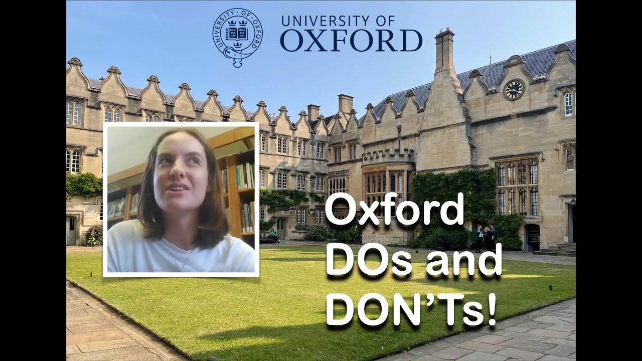 Top DOs and DON’Ts at OXFORD Uni!! - YouTube