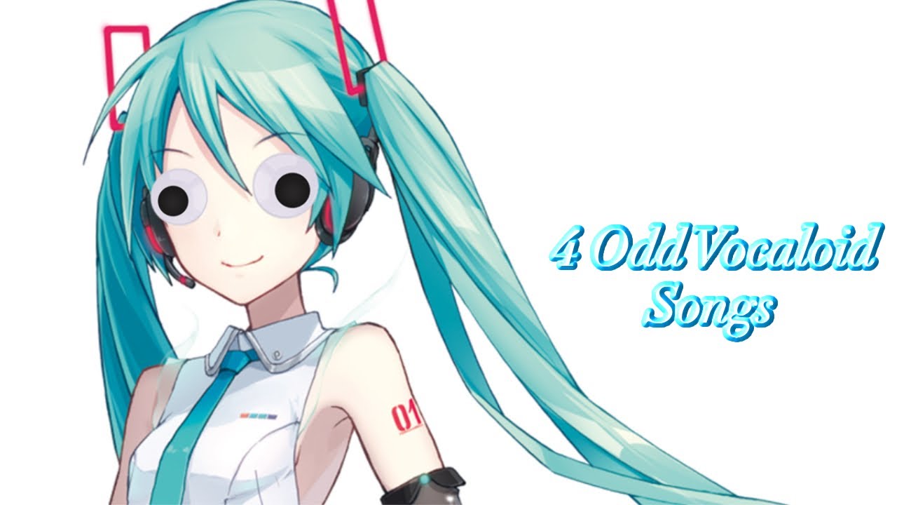 4 Odd Vocaloid Songs You Probably Never Heard Of - YouTube