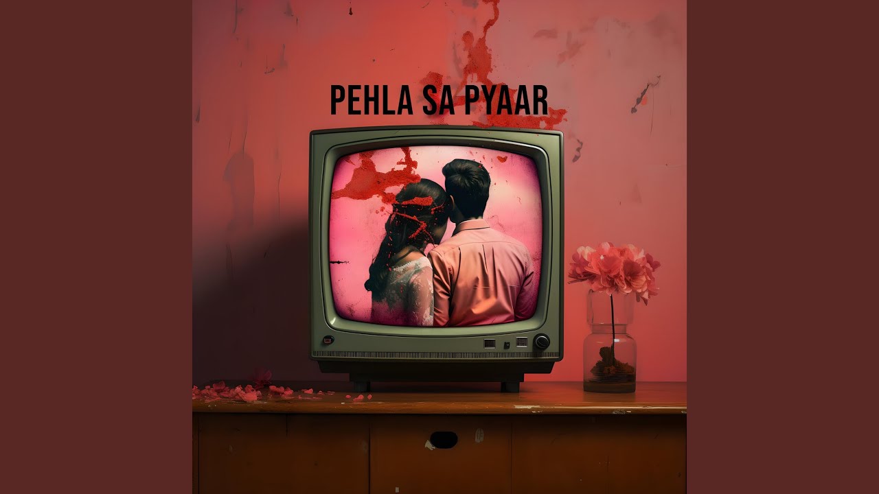Pehla Sa Pyaar - YouTube Music