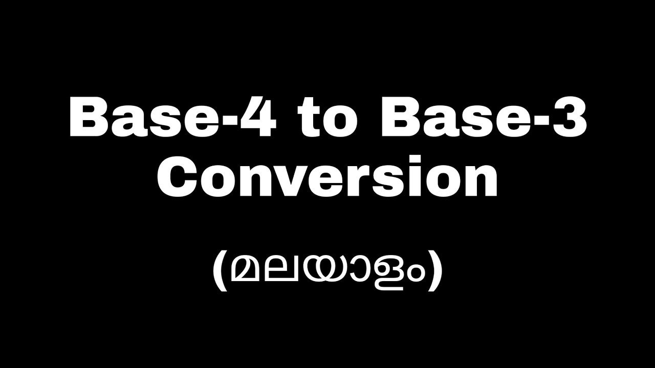 Base 4 To Base 3 Conversion YouTube base-4-to-base-3-conversion-youtube