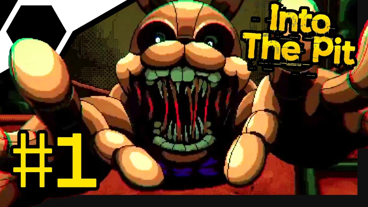 DOWN THE RABBIT HOLE | FNAF: Into the Pit (#1) - YouTube