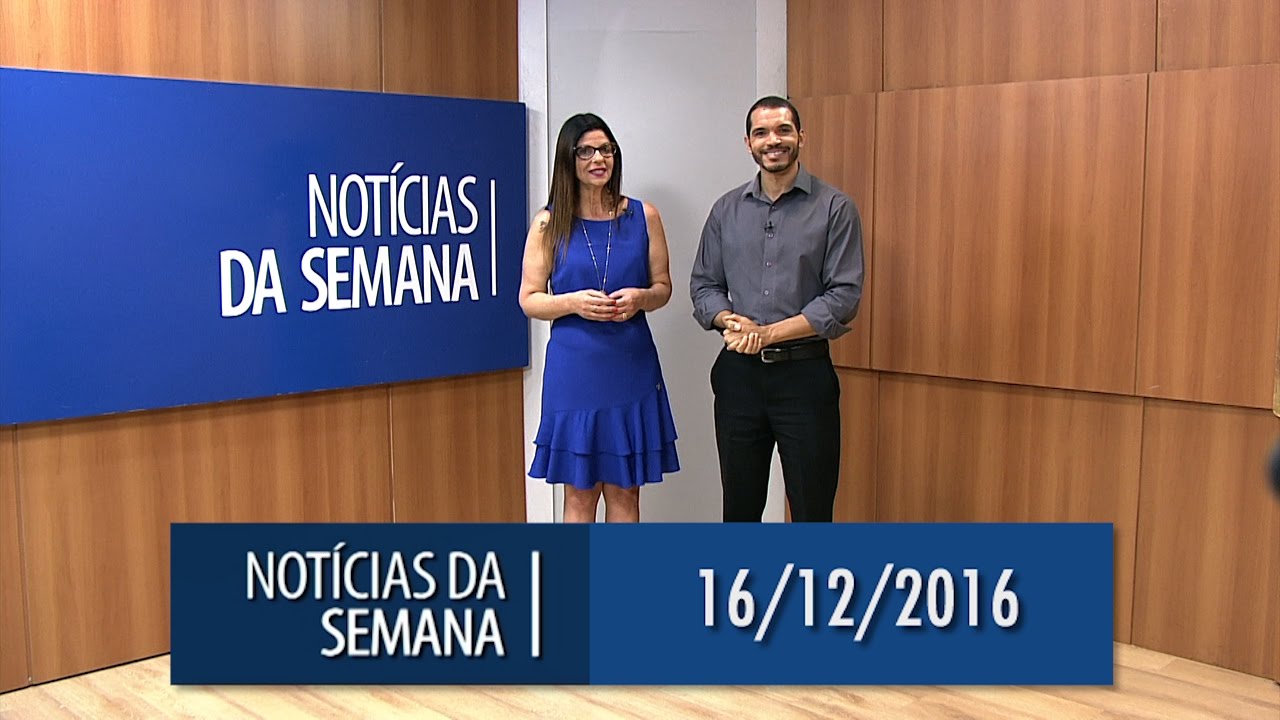 Notícias da Semana - 16/12/16 - YouTube