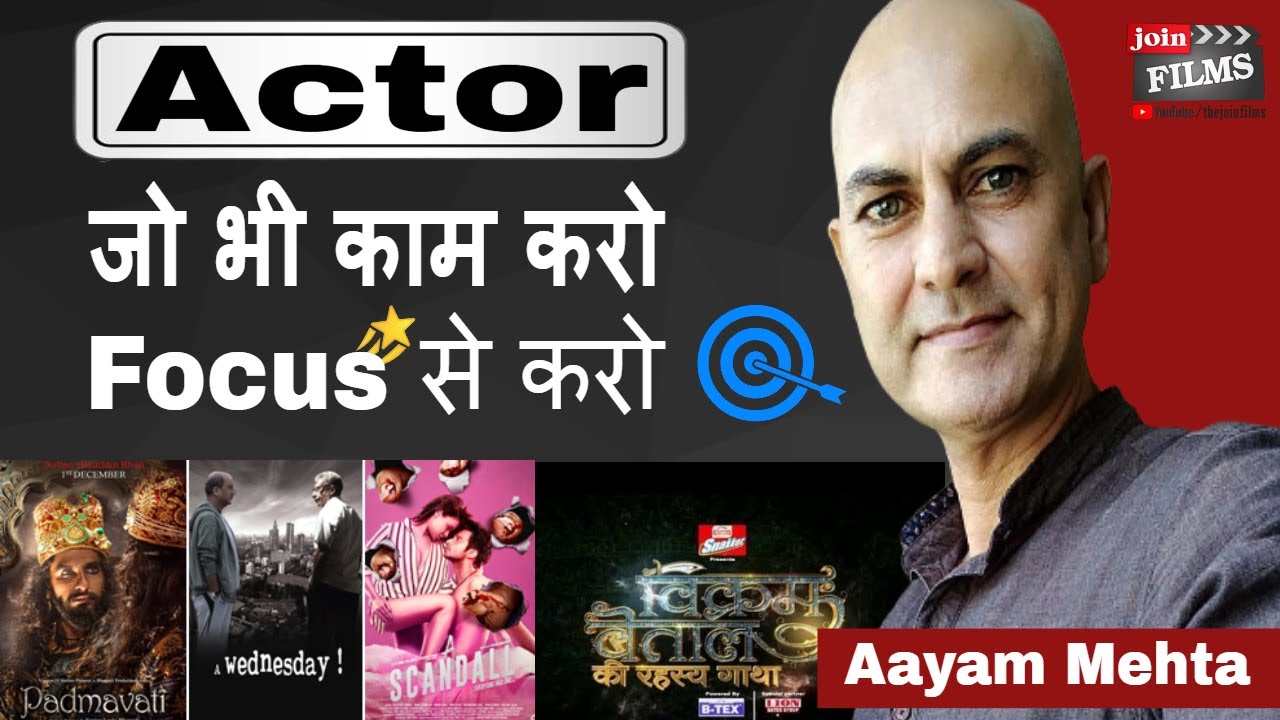 How to Actually Become a Working Actor in Films | Aayam Mehta Interview ...