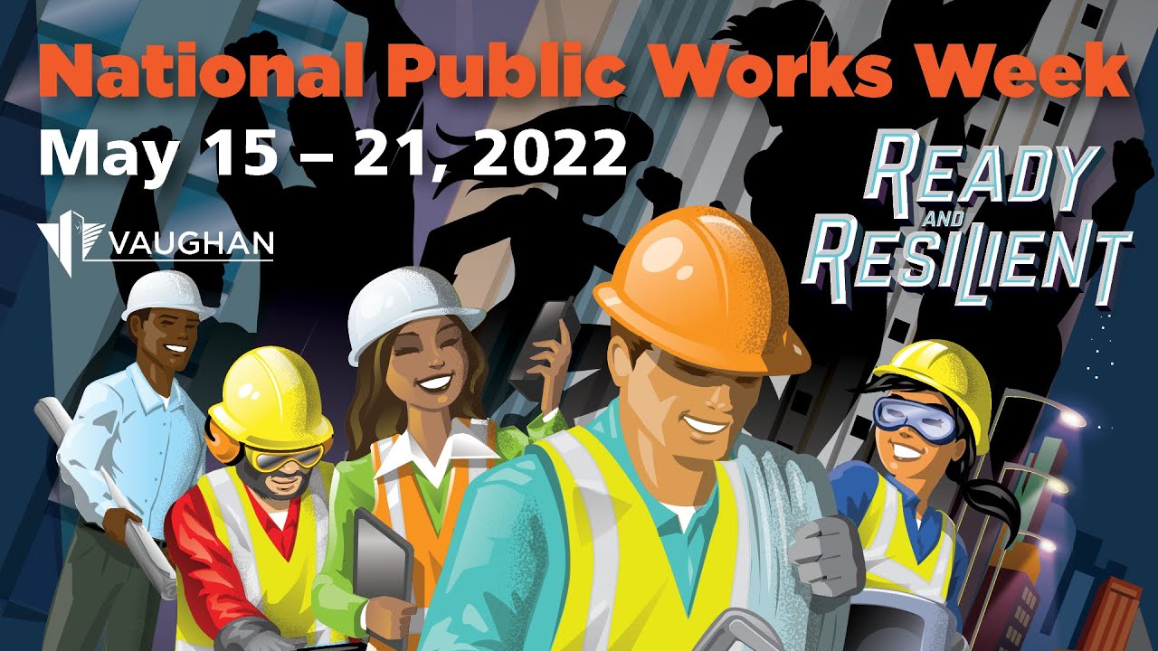 National Public Works Week 2022 in the City of Vaughan - YouTube