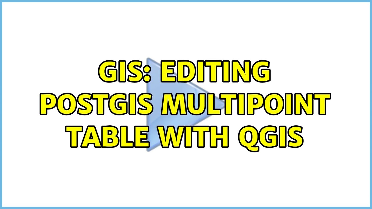 GIS: Editing PostGIS multipoint table with QGIS - YouTube