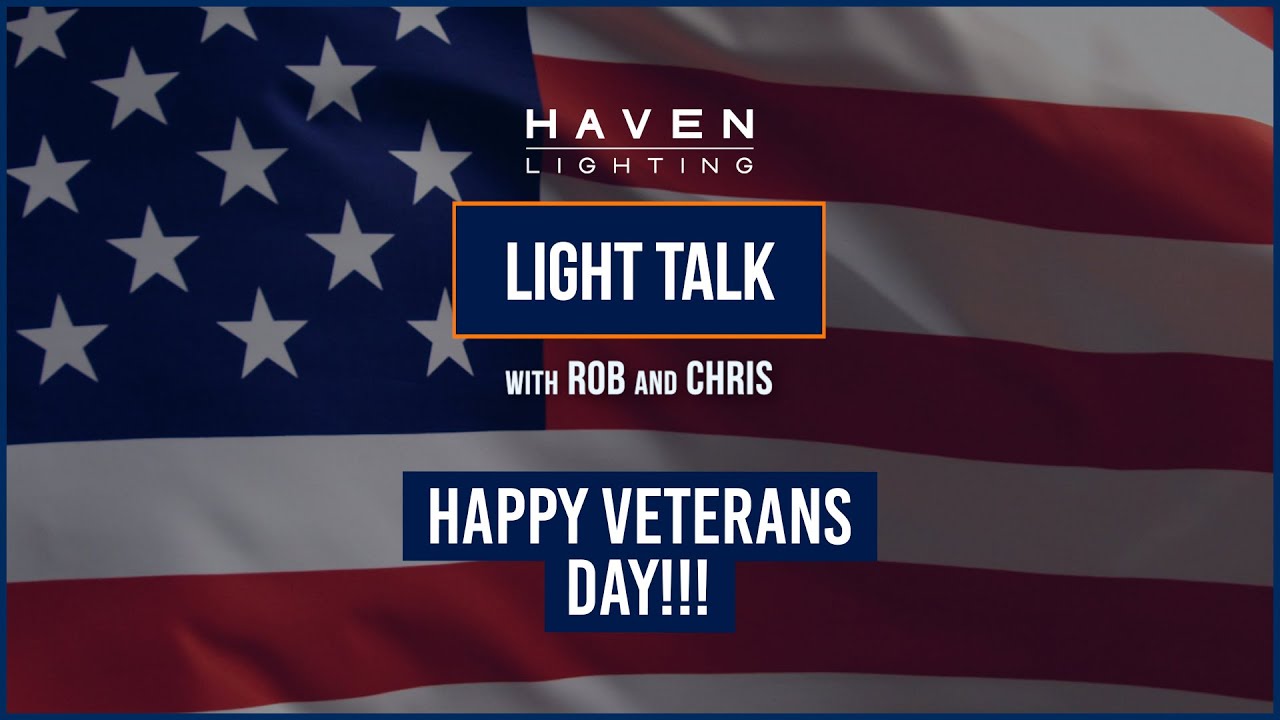 Light Talk with Rob and Chris | Episode 31 | Happy Veterans Day! - YouTube