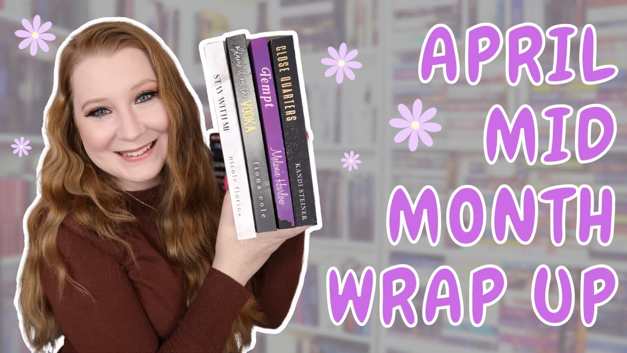 11 Books! 💟 | April Mid Month Wrap Up [2023] - YouTube