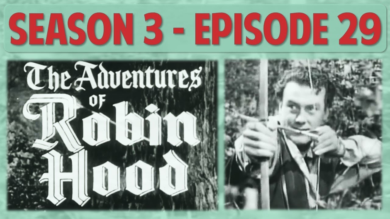 S03E29 The Double The Adventures of Robin Hood Season 3 Episode 29 ...