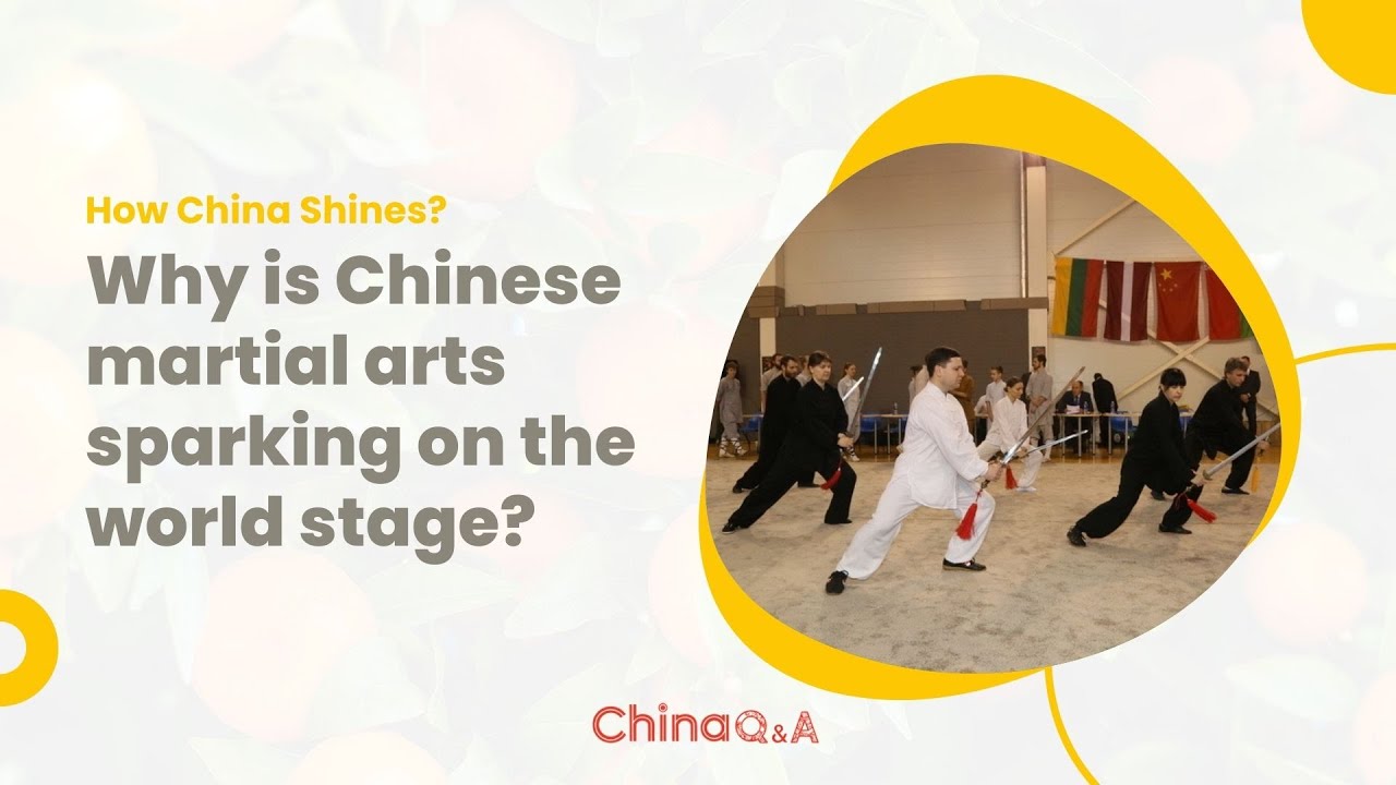 Why Chinese martial arts sparking on the world stage? - YouTube