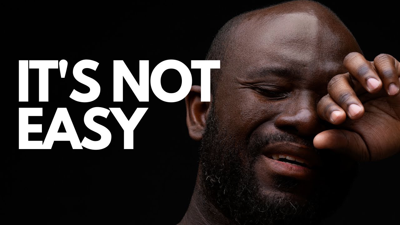 IT'S NOT EASY - Motivational Speech - YouTube