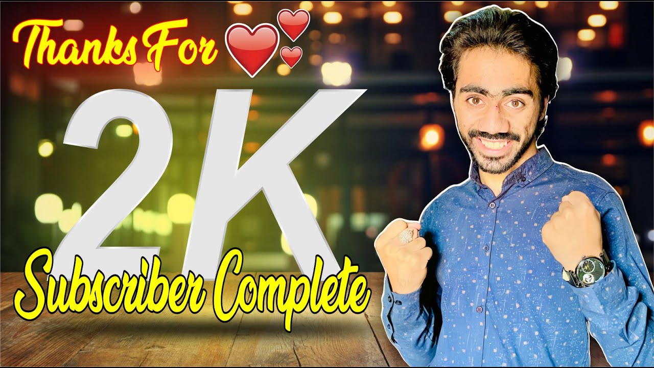 Thanks for 2k subscriber Guys || Enjoy 2k Special Create Opening - YouTube