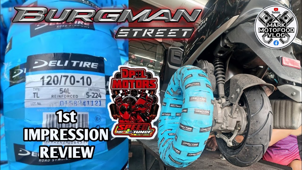 DELI TIRE 120 70 10 1st Impression REVIEW SUZUKI BURGMAN STREET 125 deli-tire-120-70-10-1st-impression-review-suzuki-burgman-street-125