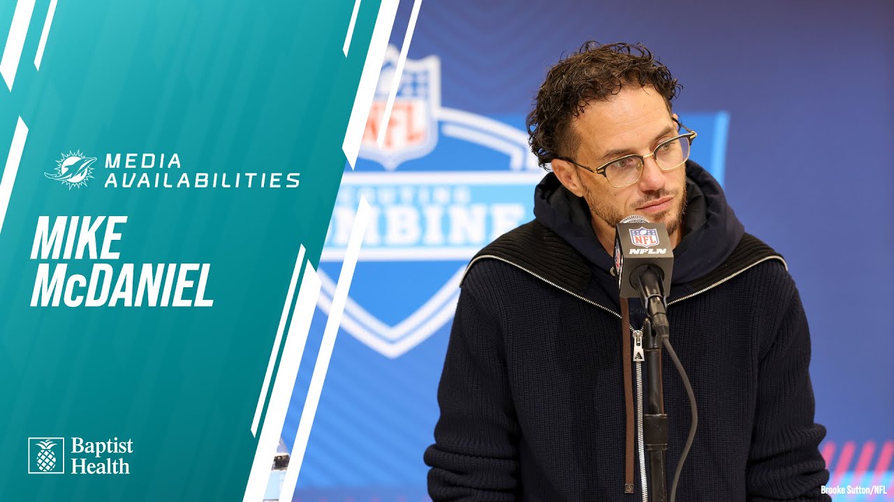 Coach Mike McDaniel meets with the media at 2025 NFL Combine | Miami ...