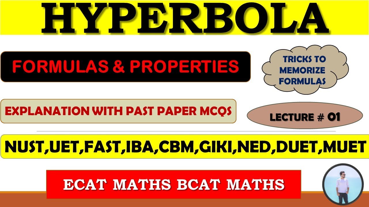 HYPERBOLA | MEMORIZE FORMULAE~PROPERTIES | EQUATION OF ASYMPTOTES ...