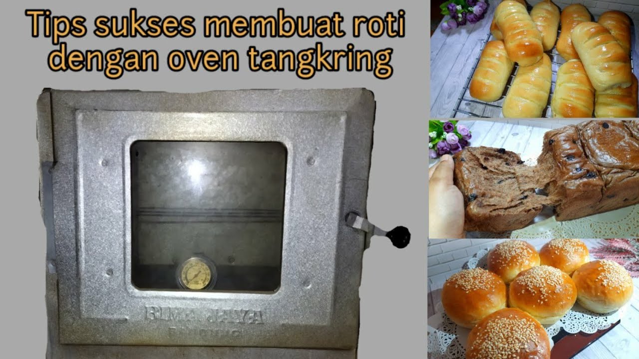 Cara yang benar dalam memanggang roti menggunakan oven tangkring - YouTube