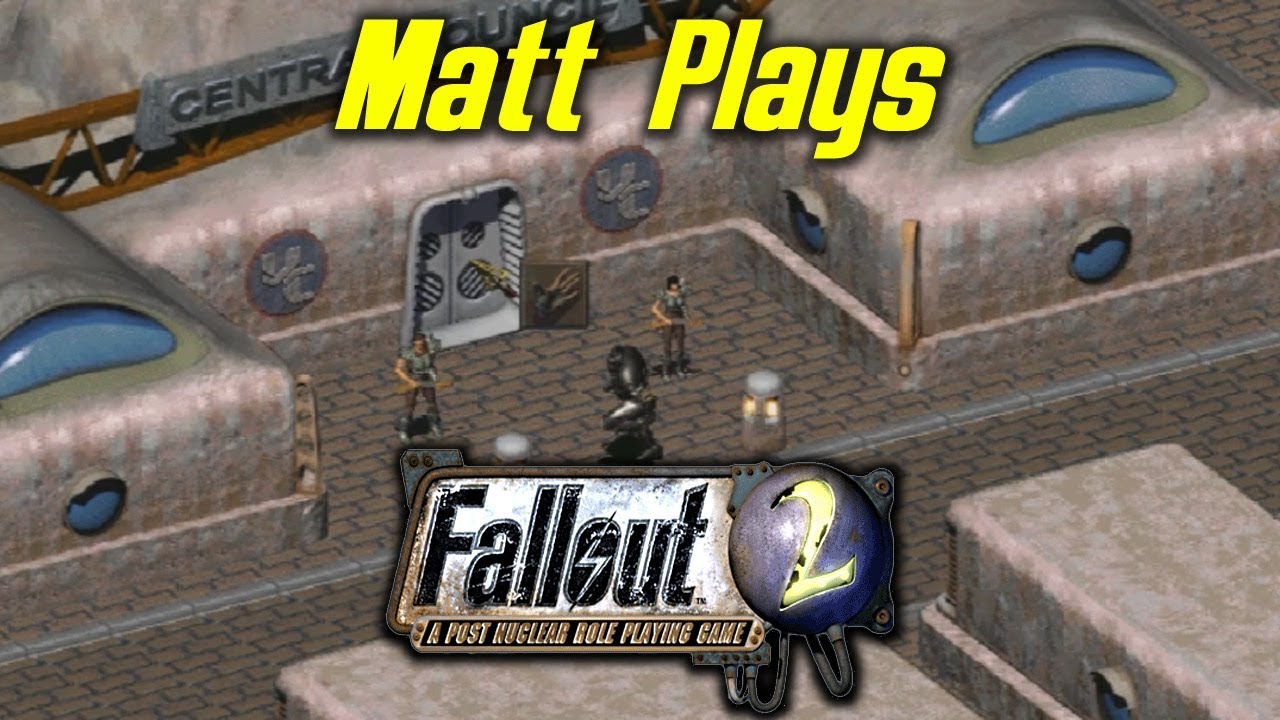 Matt Plays: Fallout 2 #19 - YouTube