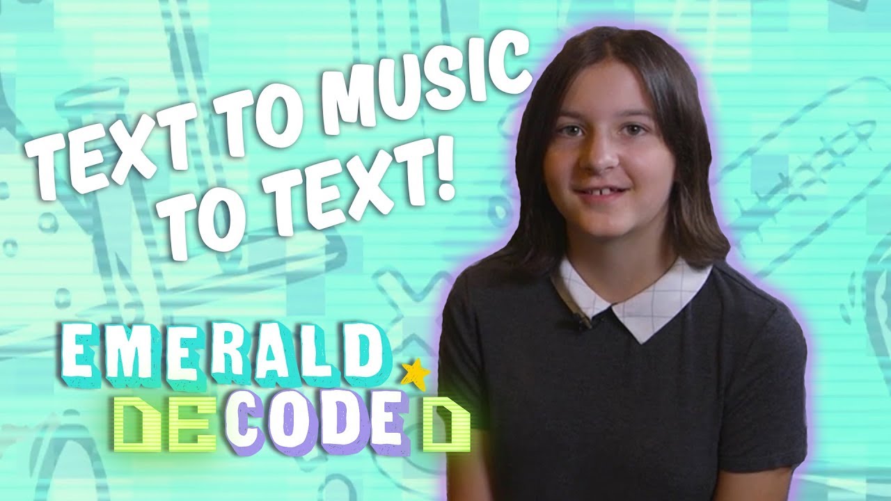 Emerald Code: Decoded Season 2 | STEMStar Claire Converts Text to Music ...