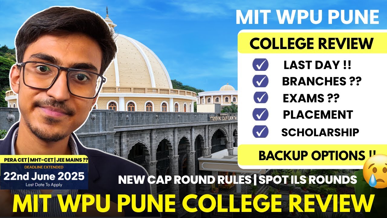 MIT WPU 2025 is worth ?? Last Day for Form Filling | Eligibility, Exams ...