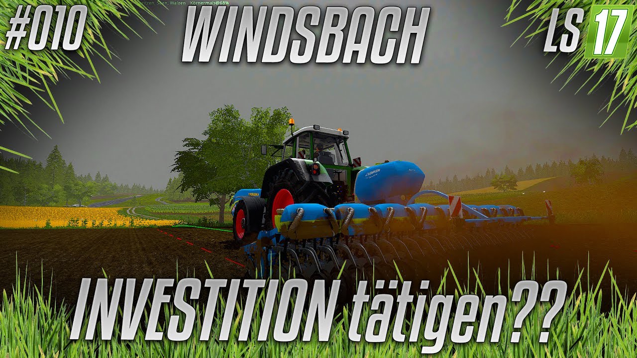 LS17 - Windsbach #010 - Investitionen tätigen? [HD] [german] - YouTube