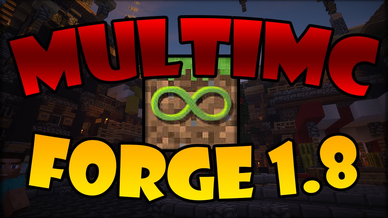 Multimc Forge 1 8 Ist Draussen Minecraft Tutorial Youtube