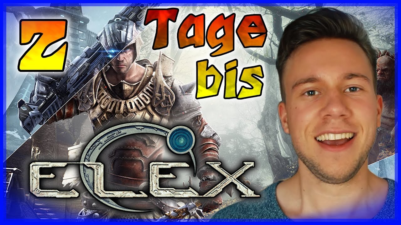 2 Tage bis ELEX - Mit Ichberg über Gothic, Risen und ELEX reden - YouTube
