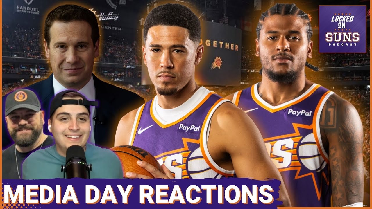 Suns Media Day Reactions! Why shbia Is Showing Signs Of Improvement And ...