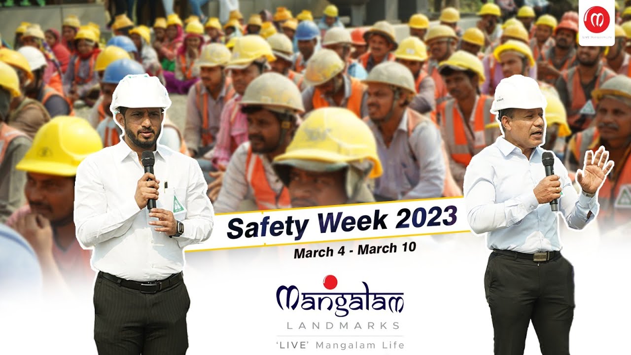 Safety Week 2023 | Our Aim Zero Harm | Real Estate | Mangalam Landmarks ...