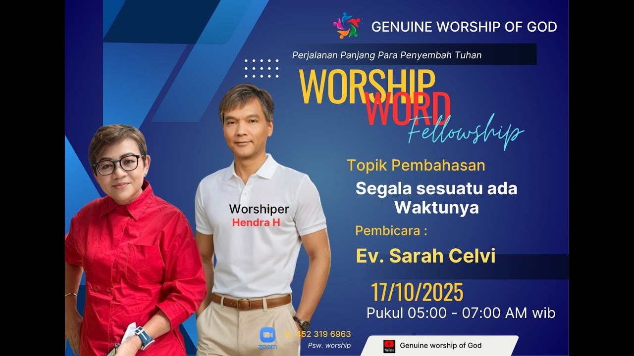 Pemuji : Hendra H, Firman : Segala sesuatu ada Waktunya, by Ev. Sarah C ...