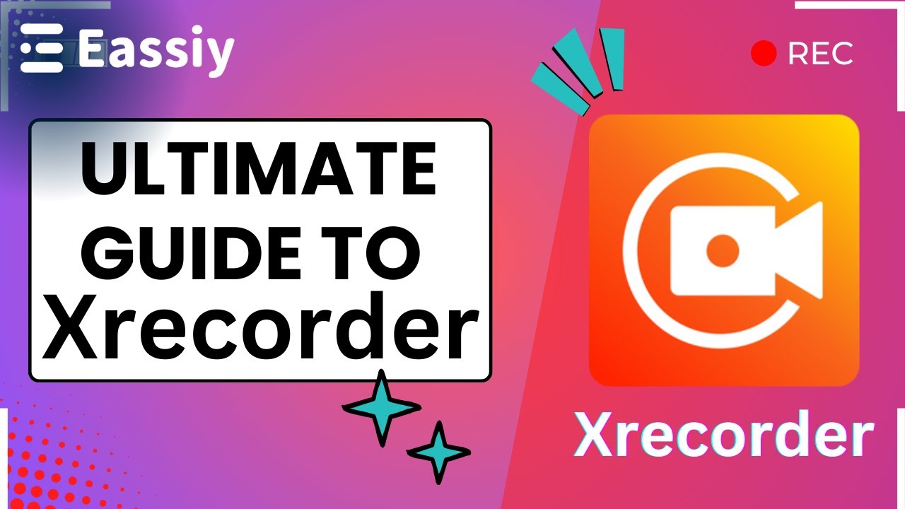 Ultimate Guide to Xrecorder - YouTube