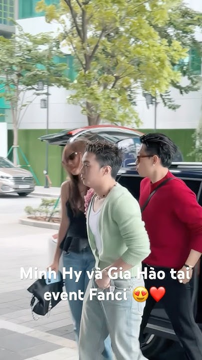 Minh Hy và Gia Hào tại evetn Fanci 😍 ️ #negav #hurrykng #trending #traidep #anhtraisayhi - YouTube