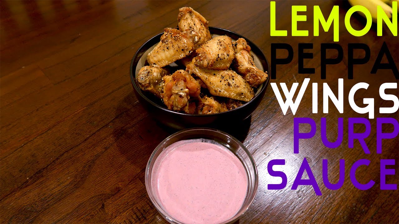 LEMON PEPPA WINGS WITH PURP SAUCE - YouTube