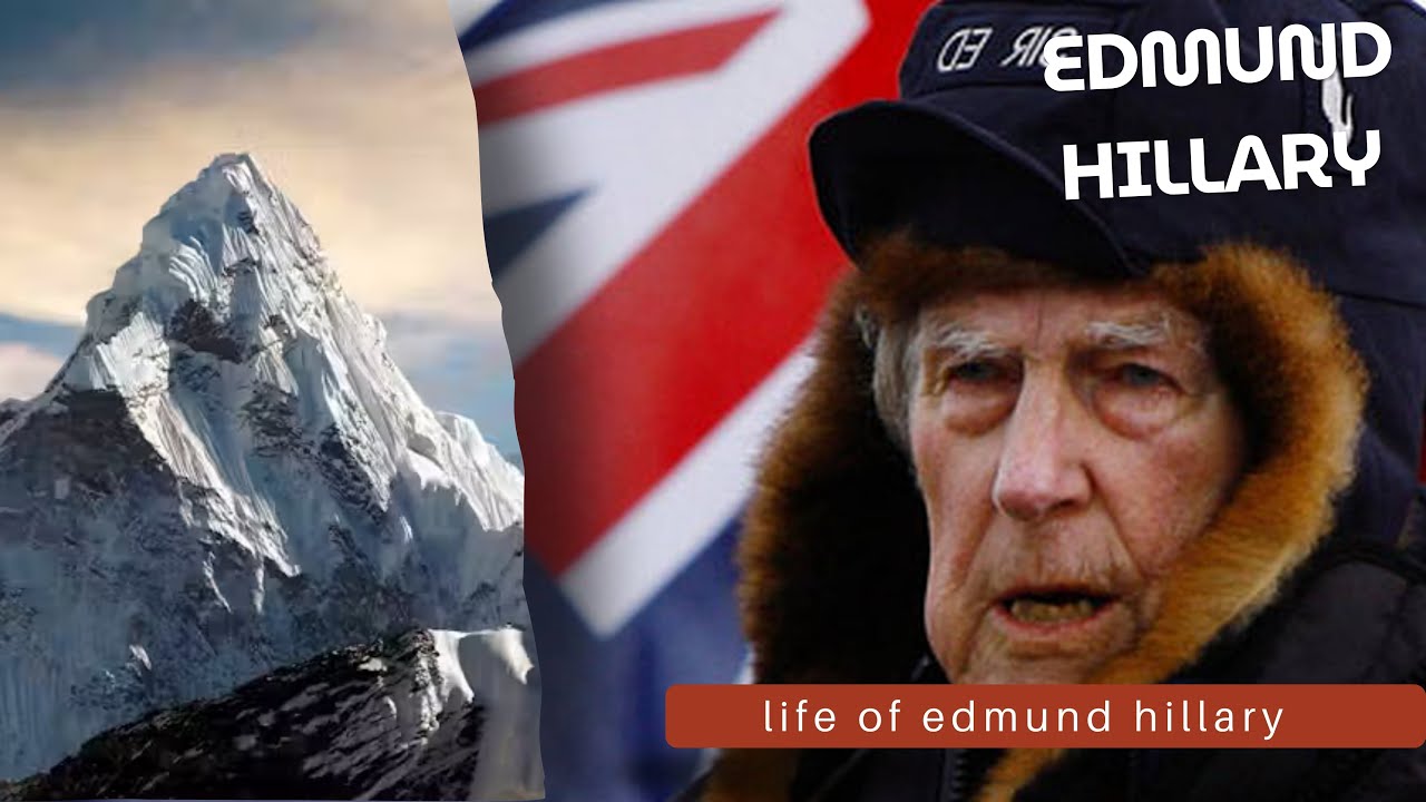 Edmund Hillary inspiration | edmund hillary family and legacy | life of edmund hillary - YouTube
