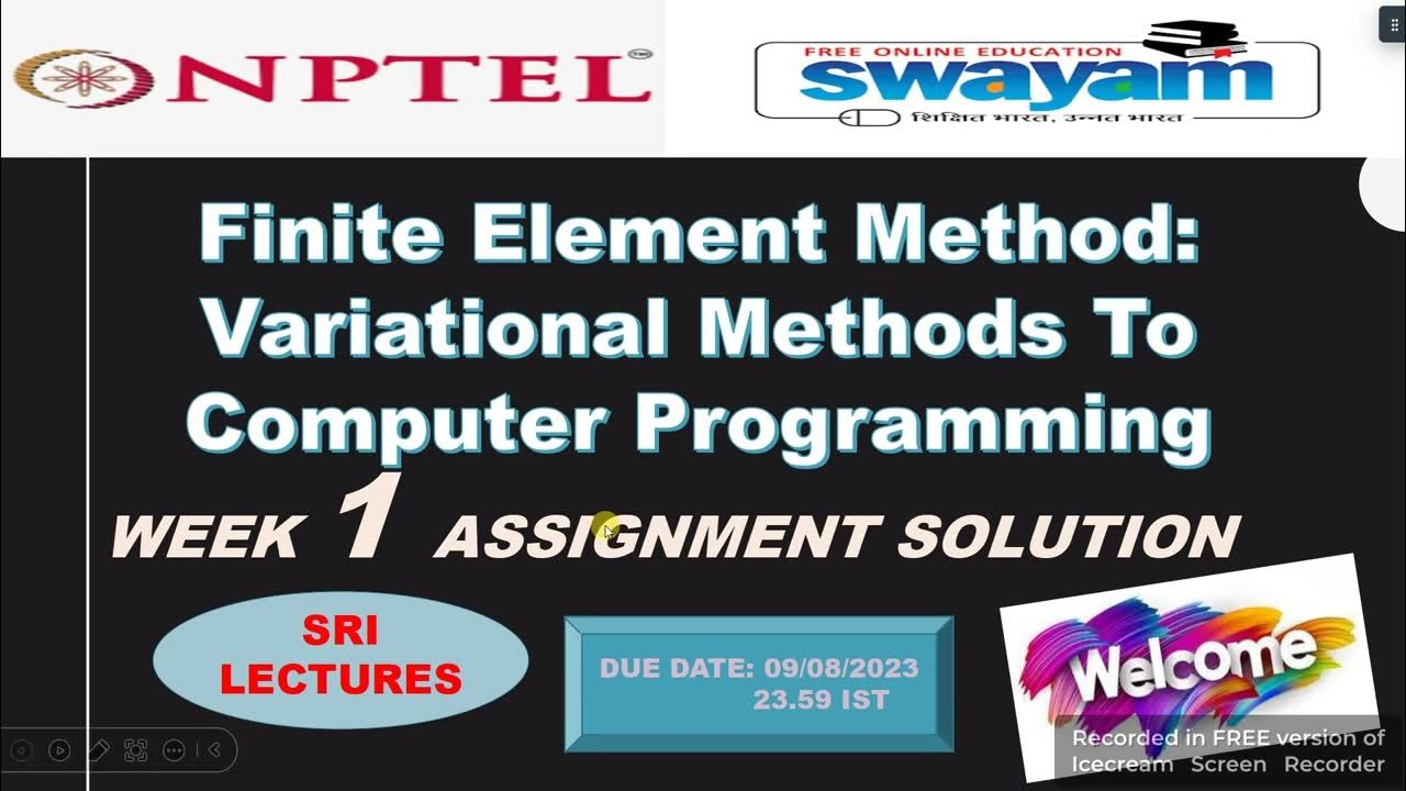 🔥100%🔥💥WEEK 1💥Finite Element Method:Variational Methods To Computer Programming ASSIGNMENT ...