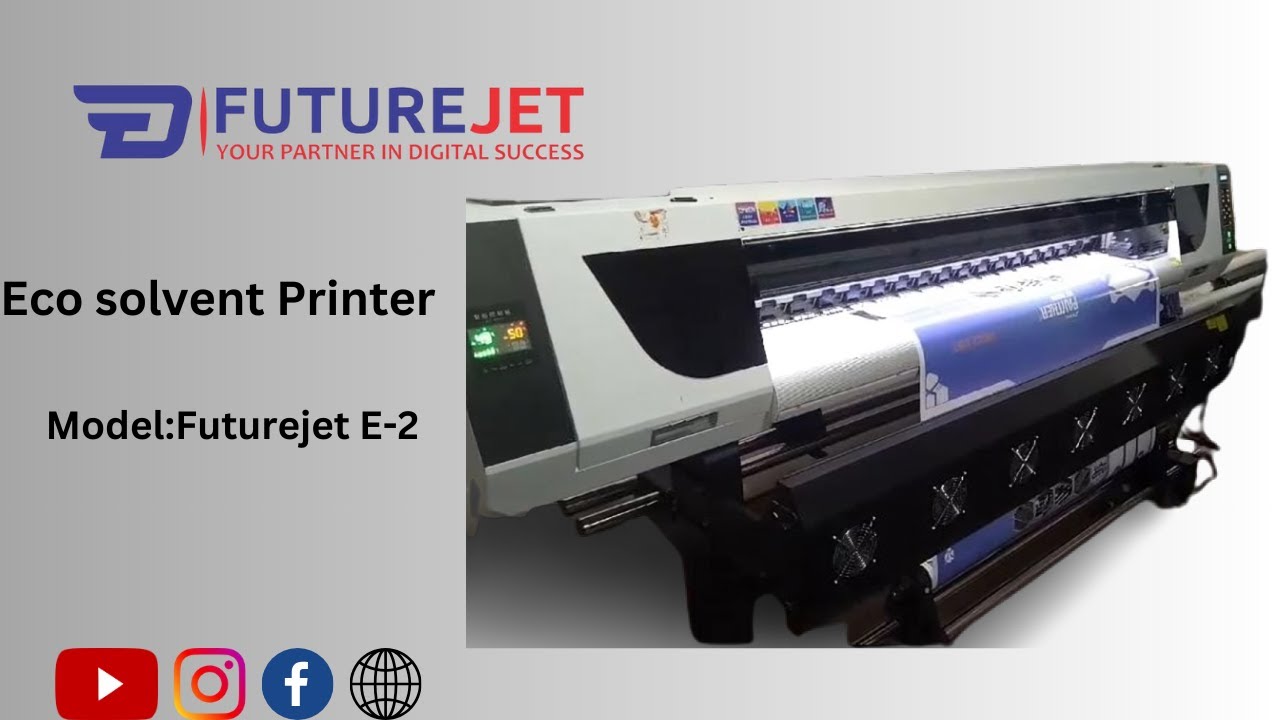 Eco solvent Printer/ Model- FuturejetE2 - YouTube