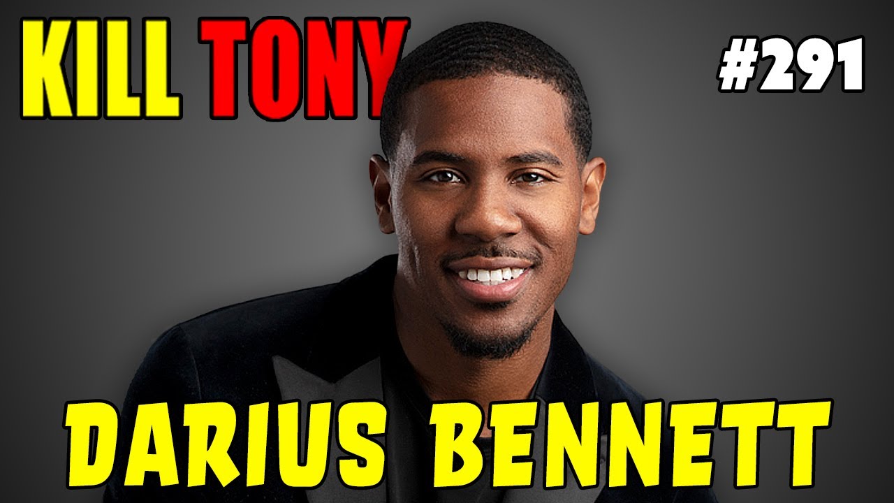 Darius Bennett - in KILL TONY #291: Women with children - Kilt Only ...