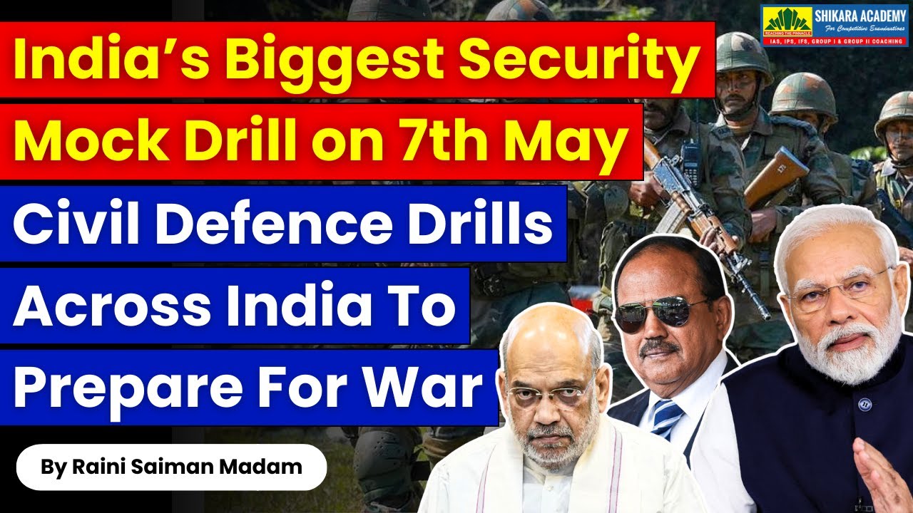 India to Conduct Security Mock Drills on 7 May | Civil Defence Mock ...